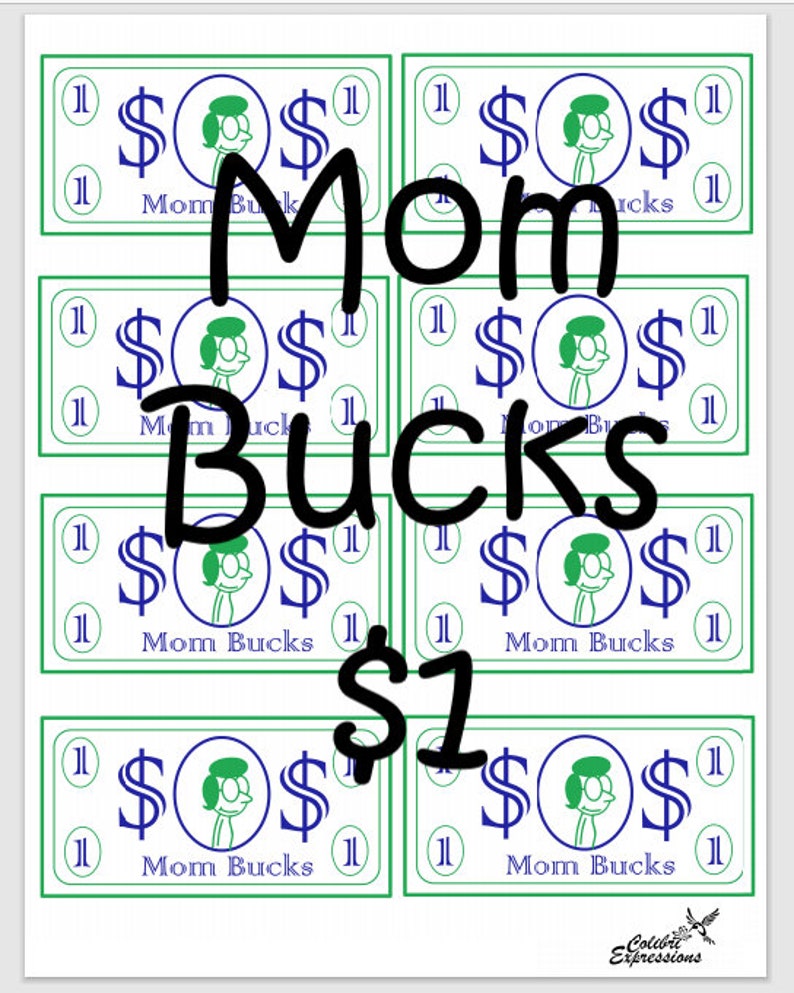 Printable Mom Bucks, Printable Money, Play Money for Rewards, Behavior ...
