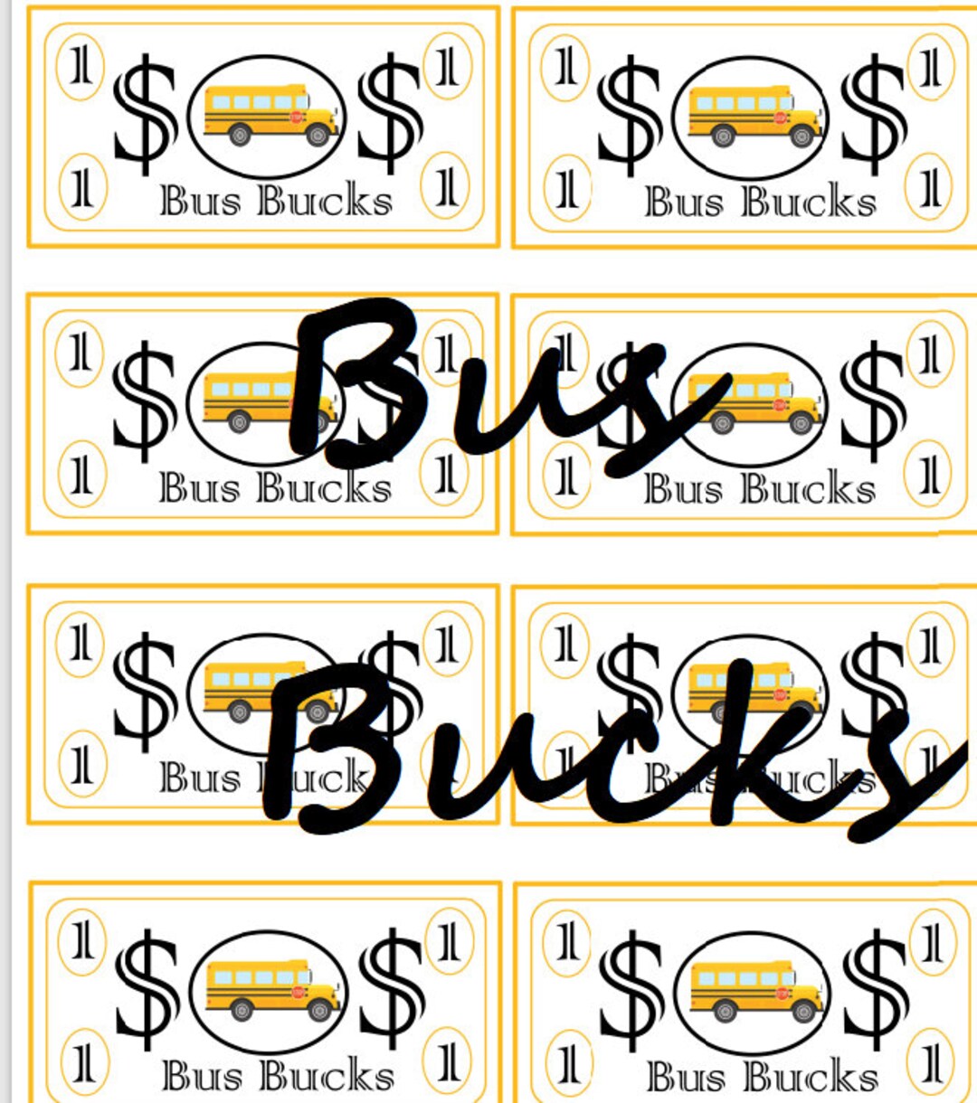 Bus Bucks, Reward Bucks, Printable Money, Play Money for Rewards ...