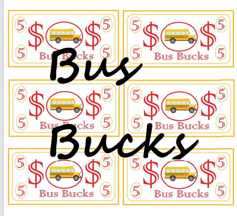 Bus Bucks, Reward Bucks, Printable Money, Play Money for Rewards ...