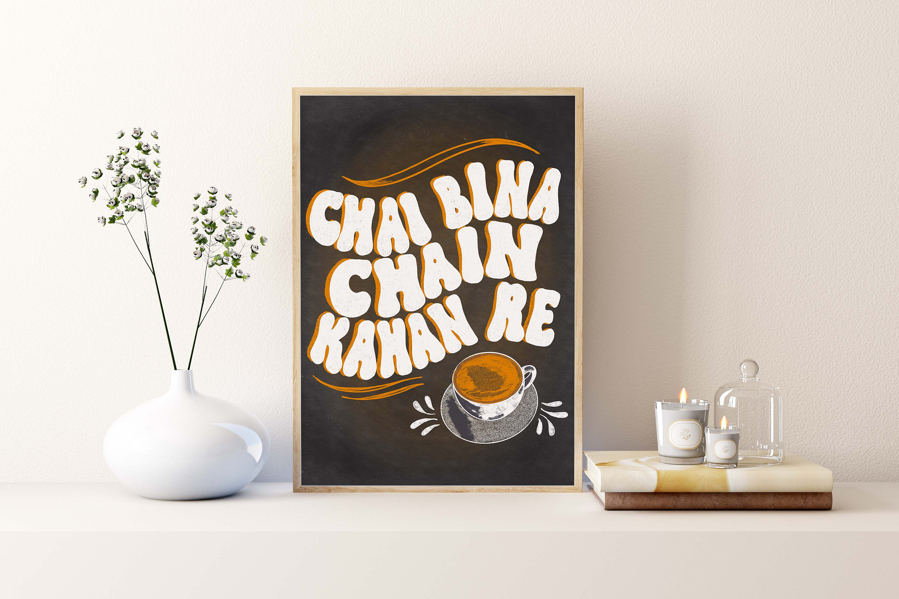 Indian Chai Poster Desi Quirky Chai Quote Digital File Fun Wall Art ...