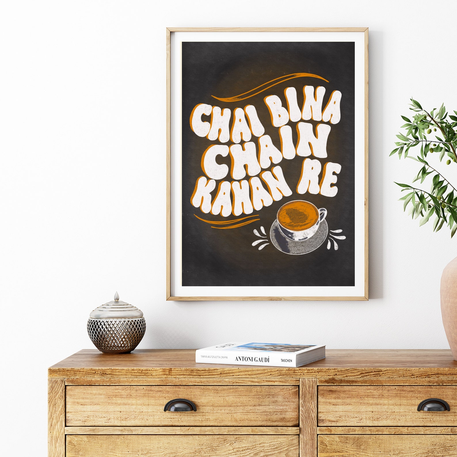 Indian Chai Poster Desi Quirky Chai Quote Digital File Fun Wall Art ...