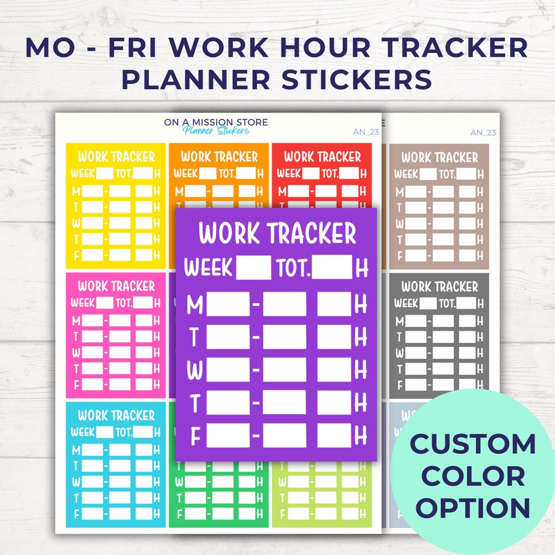 Weekly Work Hour Tracker Planner Stickers: Custom Color Options - Etsy