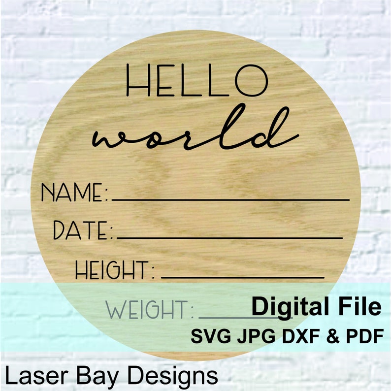 Hello World Sign Digital Cut File Laser Wood Cutting Svg Pdf Jpg Dxf ...