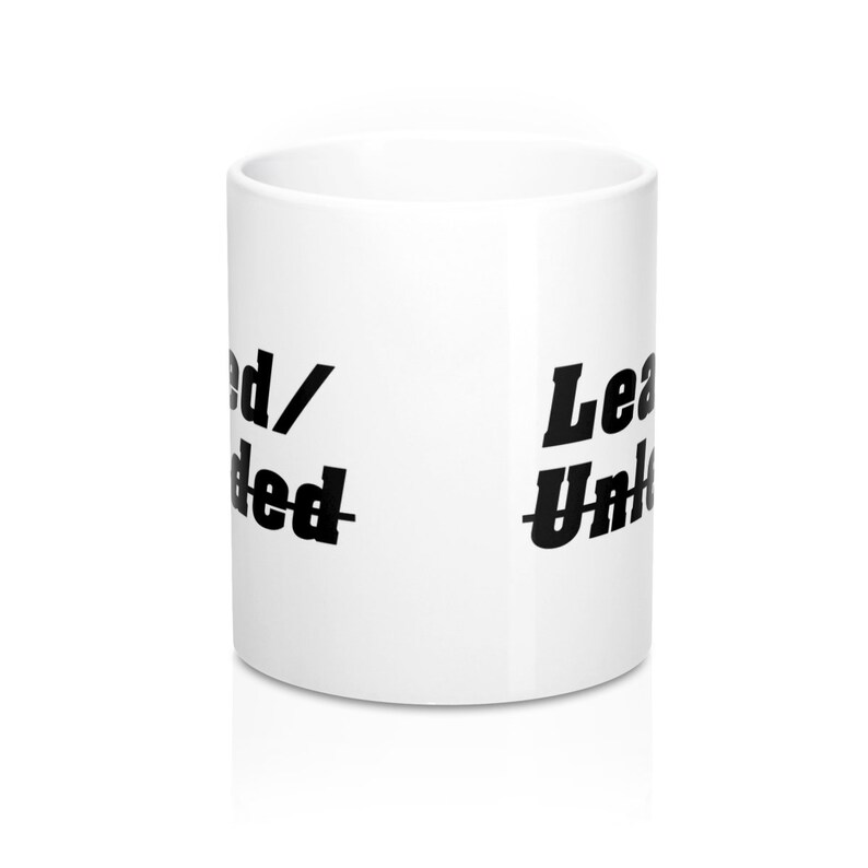 Leaded/unleaded Mug 11oz - Etsy