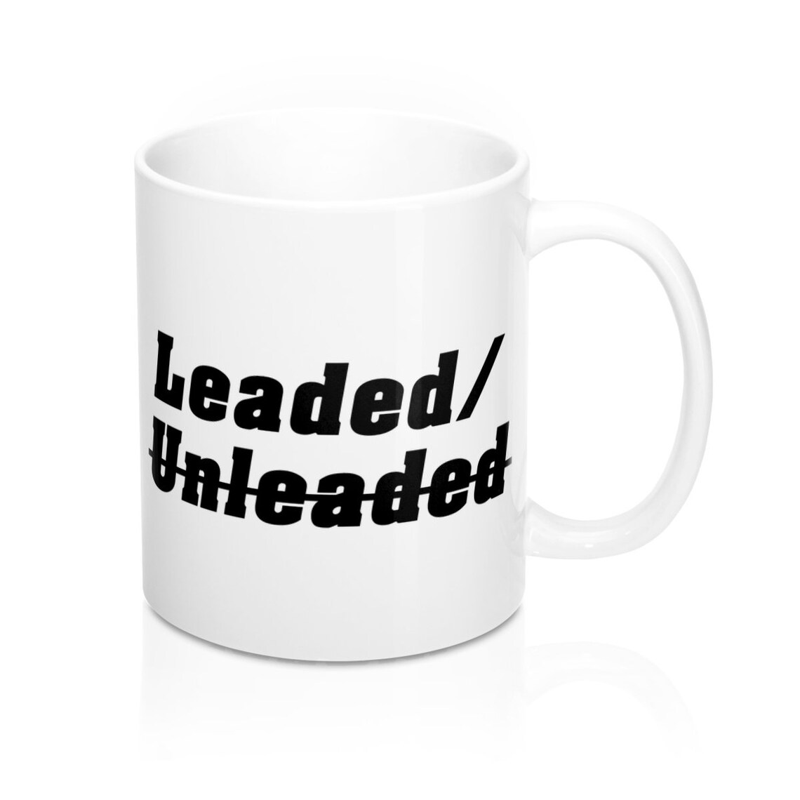 Leaded/unleaded Mug 11oz - Etsy