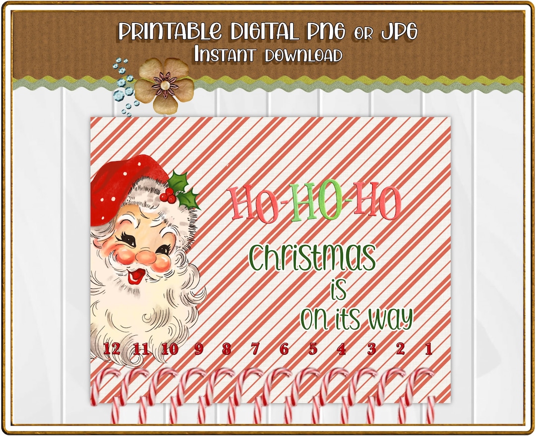 Christmas Candy Cane 12 Day Countdown Board Santa' Ho Ho Ho Design PNG ...