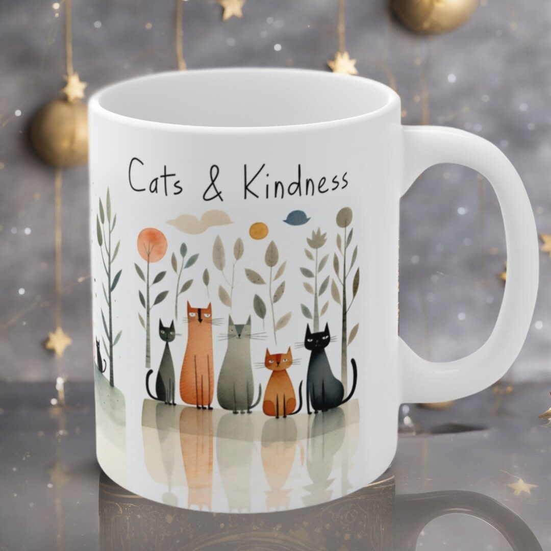 Cats & Kindness Mug Be Kind Mug Be a Kind Human Cat Mug - Etsy