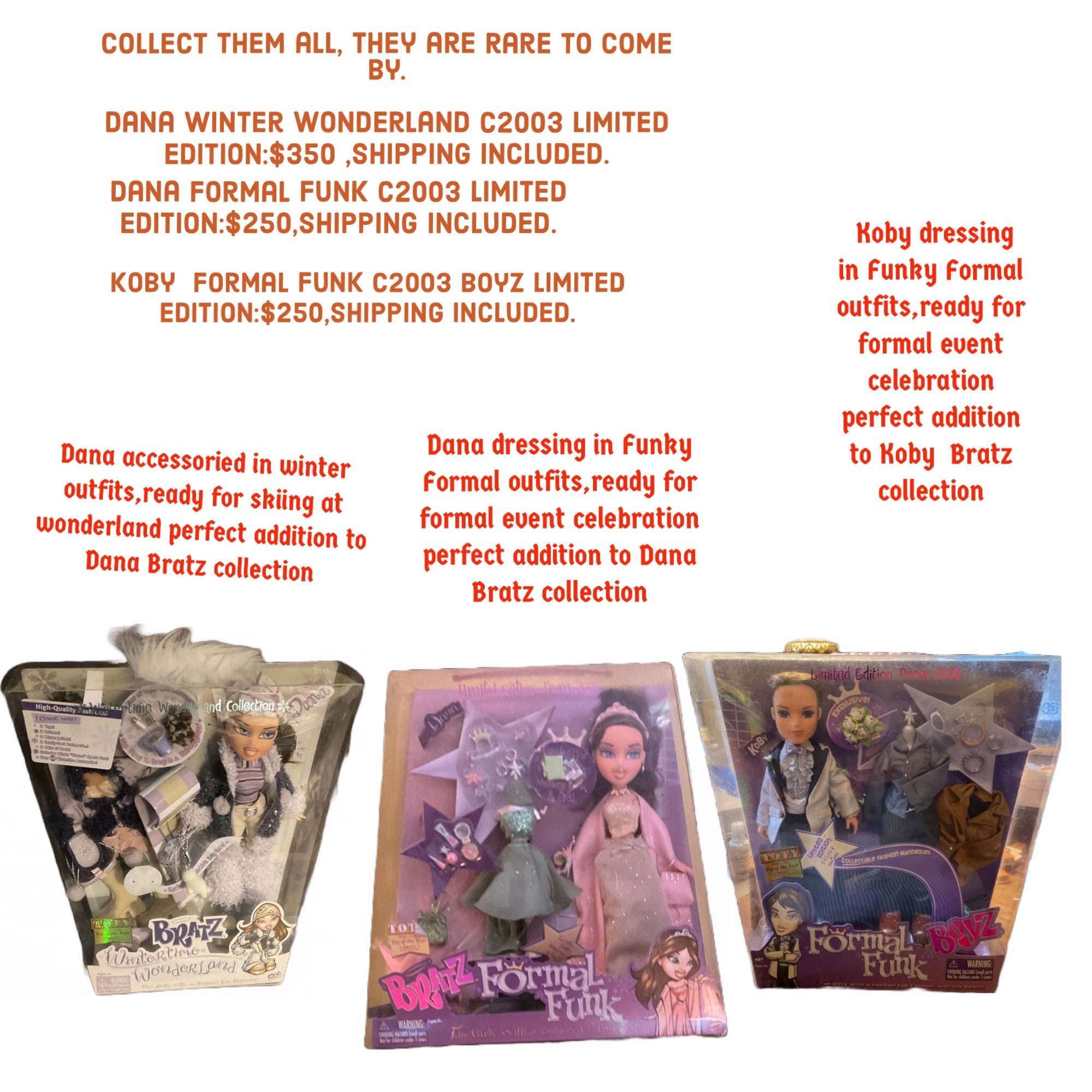 Collectibles Bratz Dana Winter Wonderland & Formal Funk,and Koby Formal ...