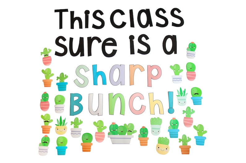 Cactus Decoration Set "this Class Sure is a Sharp Bunch!" | Back to ...