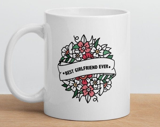 Best Girlfriend Ever Coffee Mug - Etsy