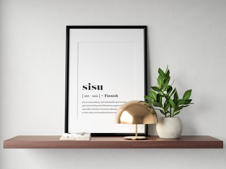 Sisu Finnish Saying Poster Digital Download Positive Inspirational ...