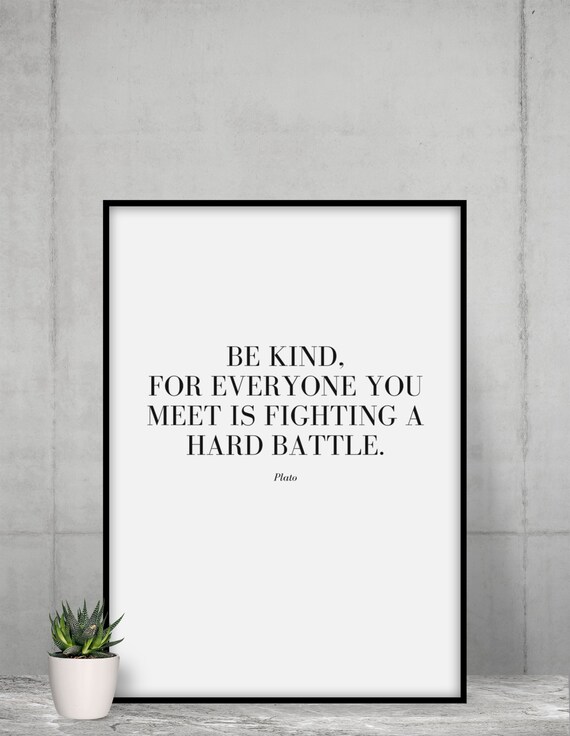 Plato Quotes Be Kind