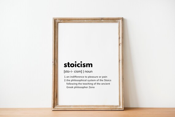 Stoicism Definition Stoicism Wall Art Philosophy Print | Etsy
