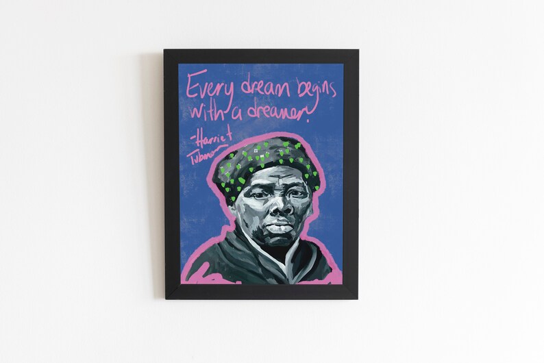 Inspirational Poster, Harriet Tubman Wall Art, Black History Poster ...