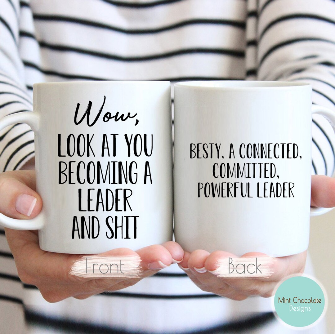 Wow, Look at You Becoming A Leader - Leader Related Gifts, Leader Gift ...