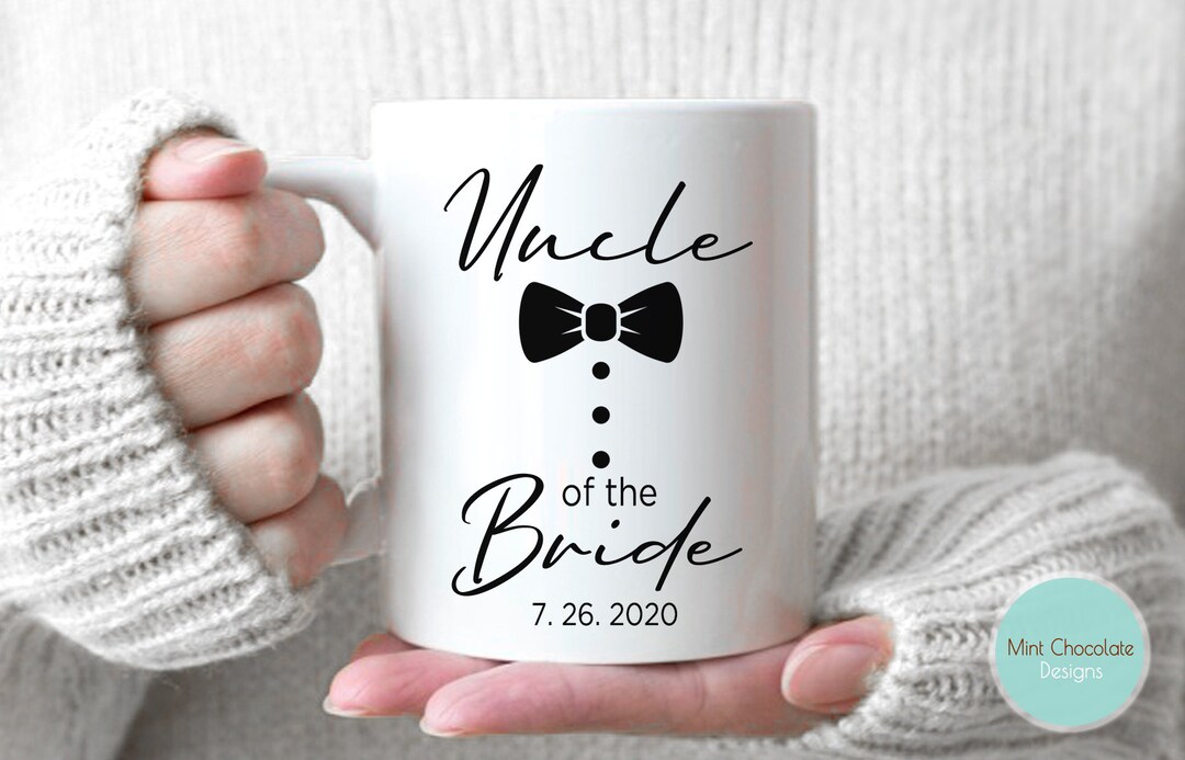 Uncle of the Bride Uncle of Bride Mug Uncle of Bride Gift - Etsy