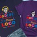 Coco Shirt Dad Life Makes Me Un Poco Loco Shirts Hector - Etsy