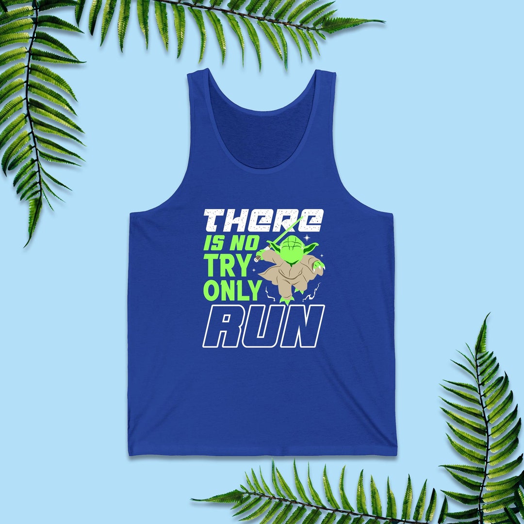 Yoda Unisex Jersey Tank, There is No Try Only Run, Rundisney Costume ...