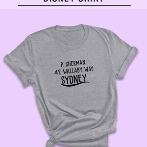 Finding Dory Shirts, P. Sherman 42 Wallaby Way Sydney Shirts, Disney ...