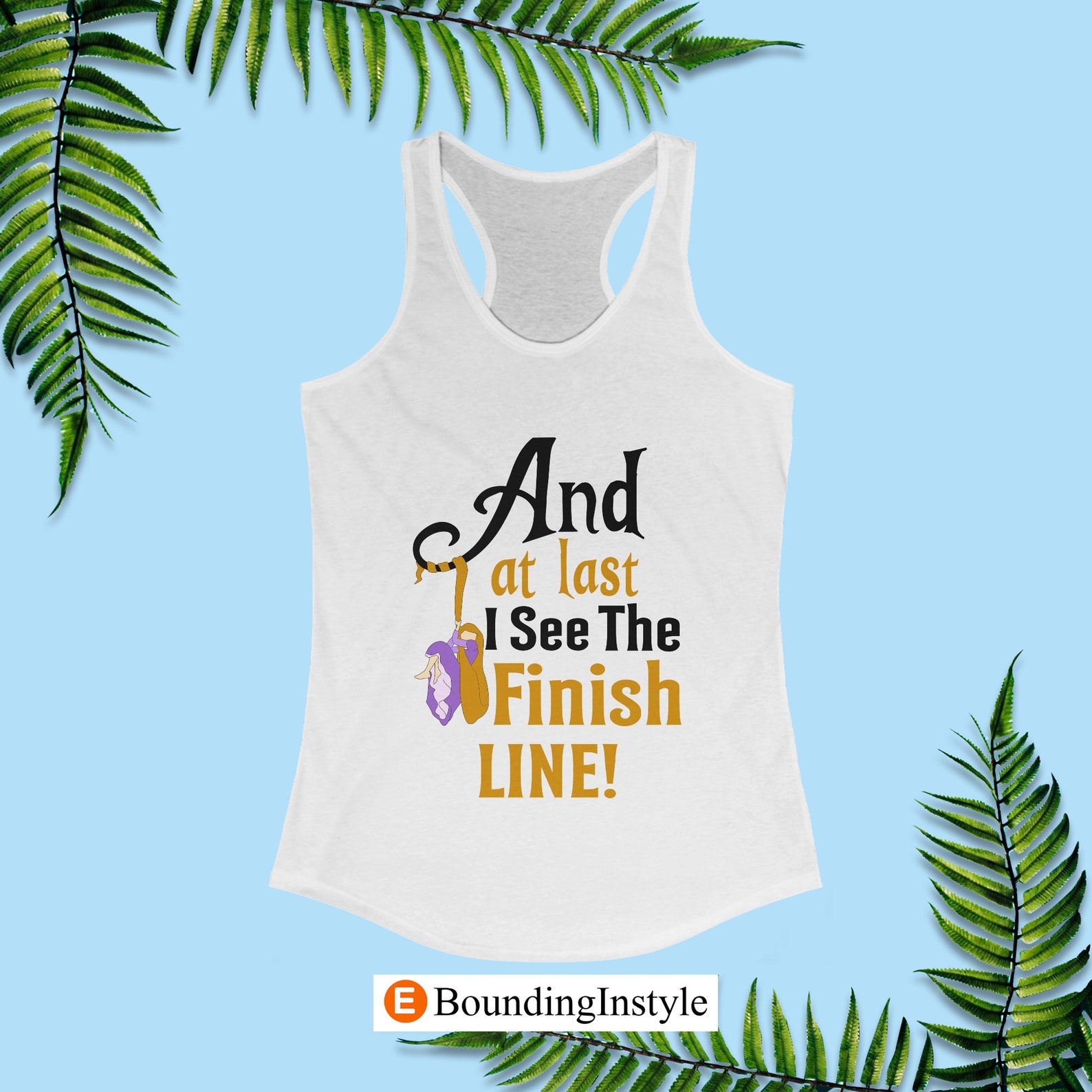 Tangled Run Tank Tops, and at Last I See the Finish Line, Rapunzel ...