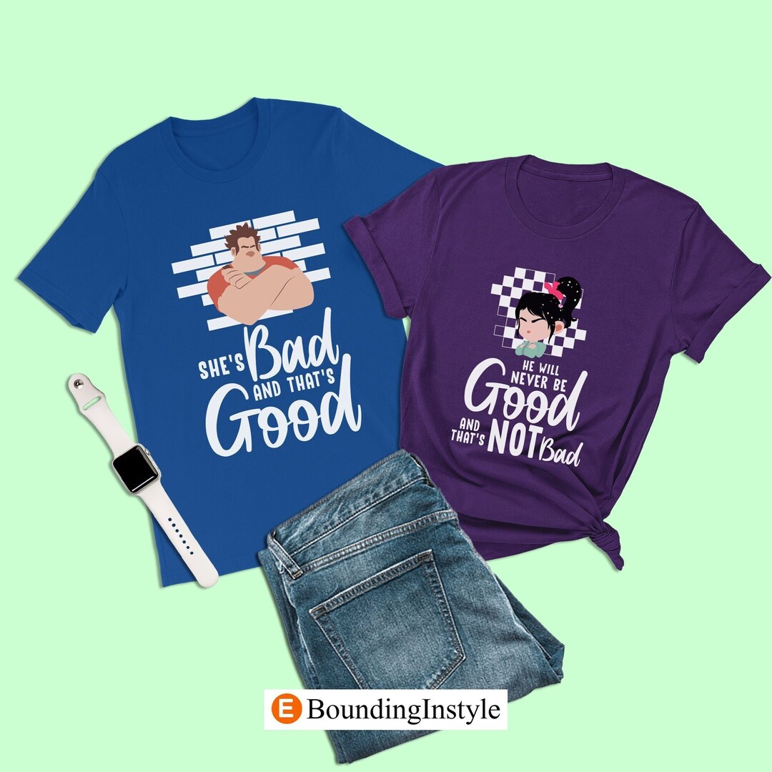 Wreck It Ralph Couples Shirt, She's Bad and That's Good, Ralph Tshirt ...