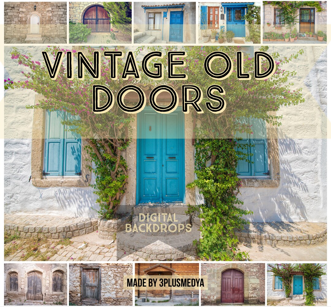 Vintage Old Door Photos. Printable Wall Art. Classic Doors Bundle ...