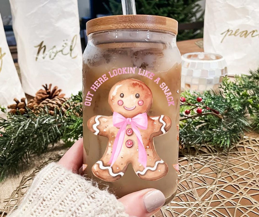 Lookin' Like a Snack Gingerbread Glass Fun Holiday Iced Coffee Glass ...
