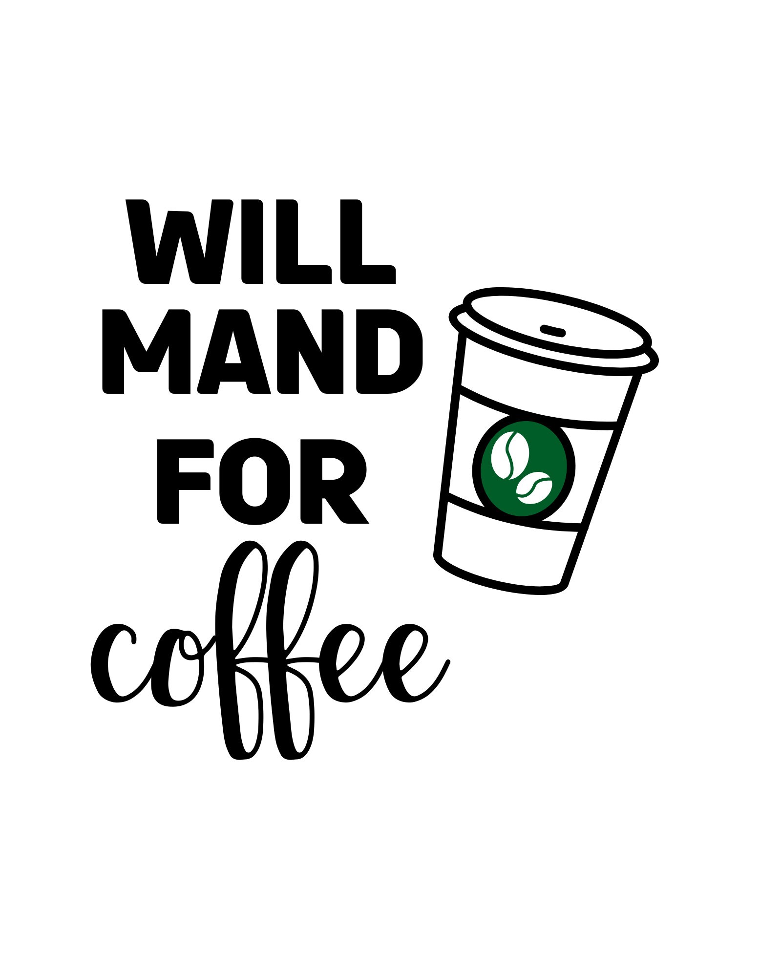 Will Mand for Coffee SVG for BCBA/RBT - Etsy