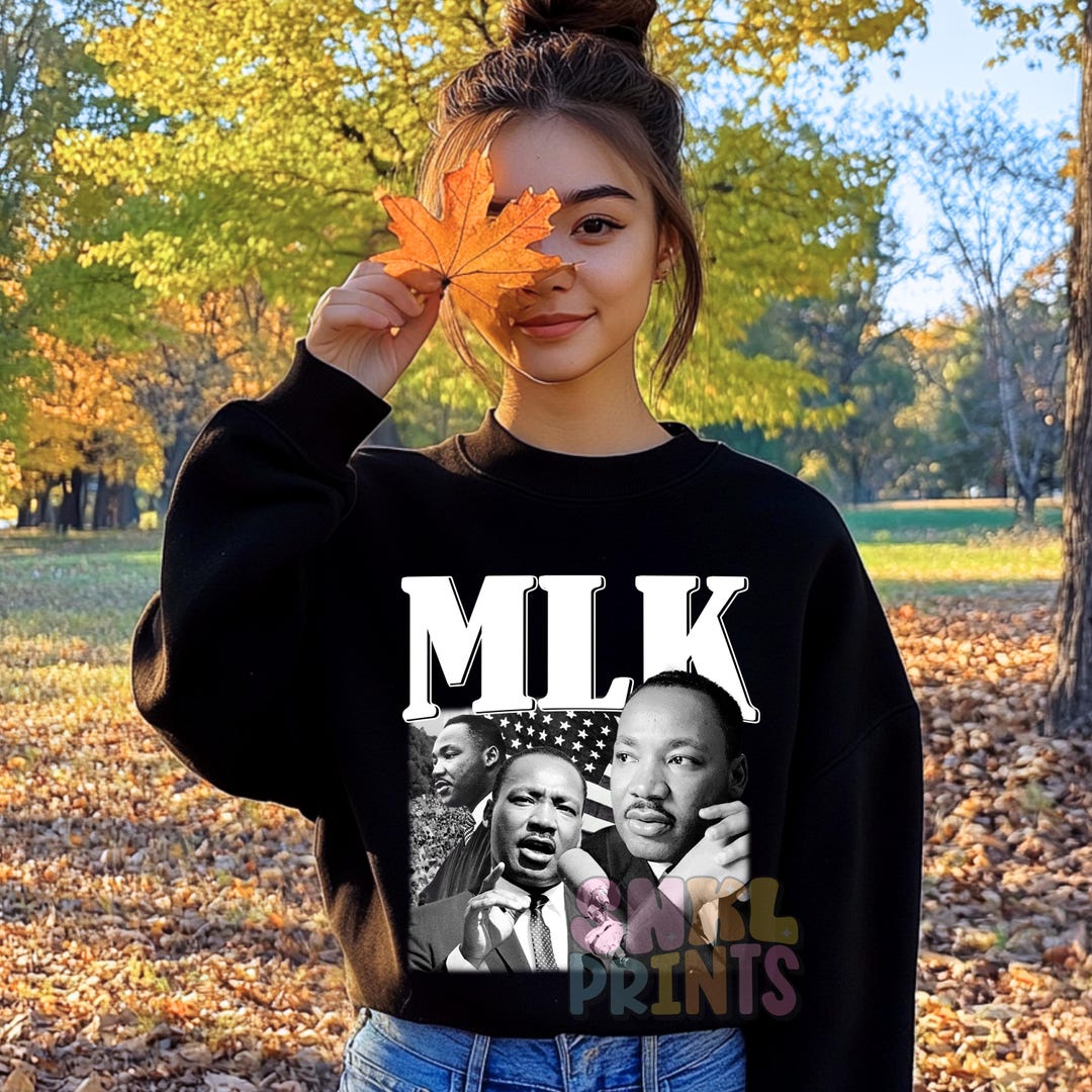 Martin Luther King Sweatshirt, MLK Sweater, Black History Month ...