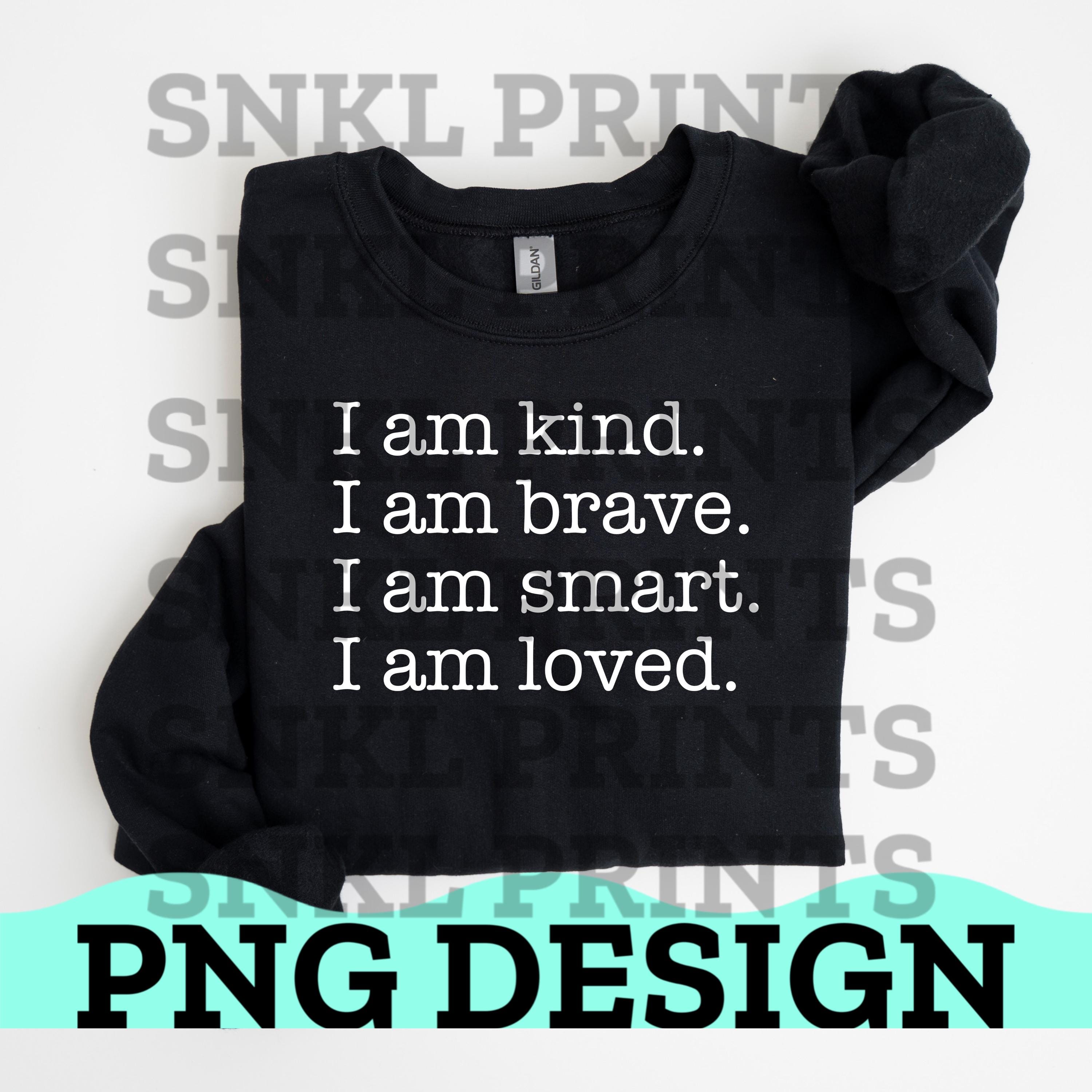 I Am Svg, I Am Kind Svg, Affirming Words Svg, Positive Words Svg ...