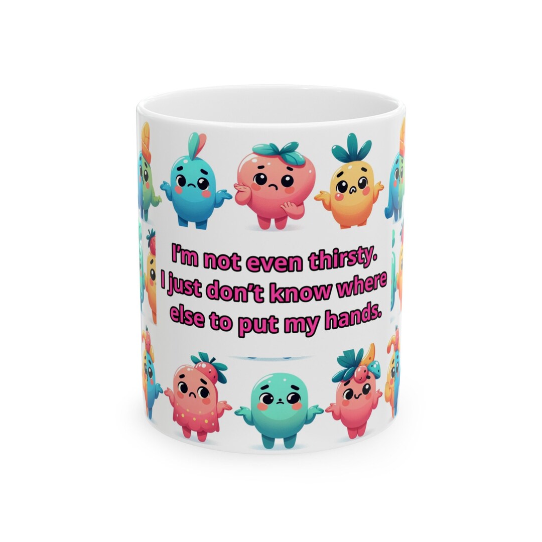 Where Else Do I Put My Hands I'm Wearing Yoga Pants Mug - Etsy