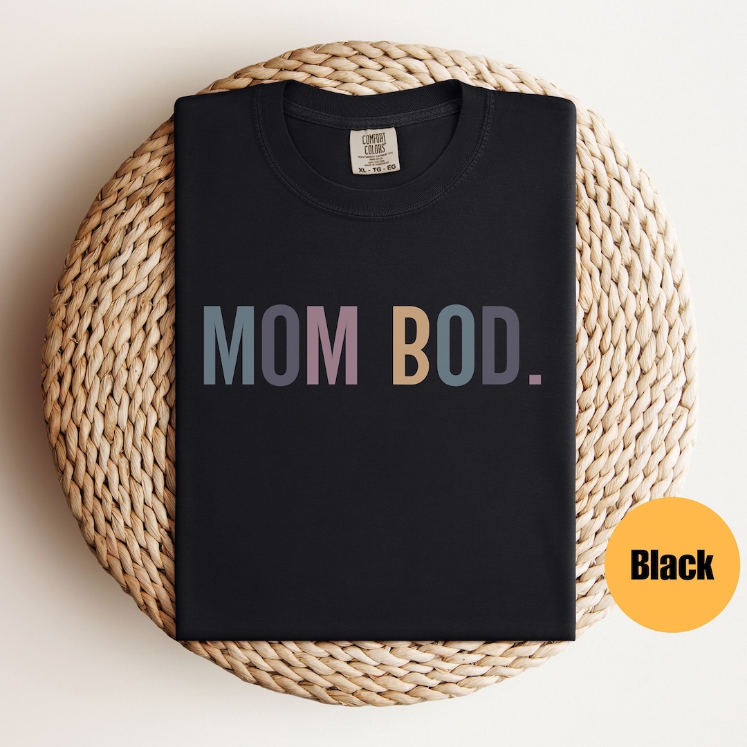 Funny Mom Bod T-shirt Funny Mama Tshirt Mom Shirts Gift Idea for Mother ...