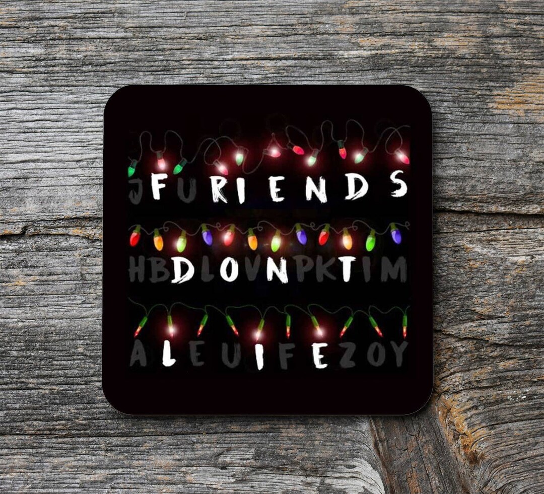 Stranger Things Coaster, Friends Don't Lie. Artwork, Printed SQUARE ...