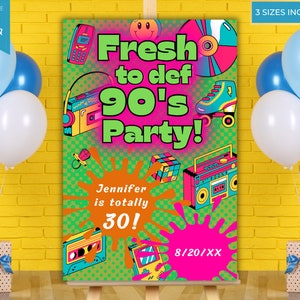 Editable Fresh to Def 90's Party Welcome Sign, Printable Entrance ...