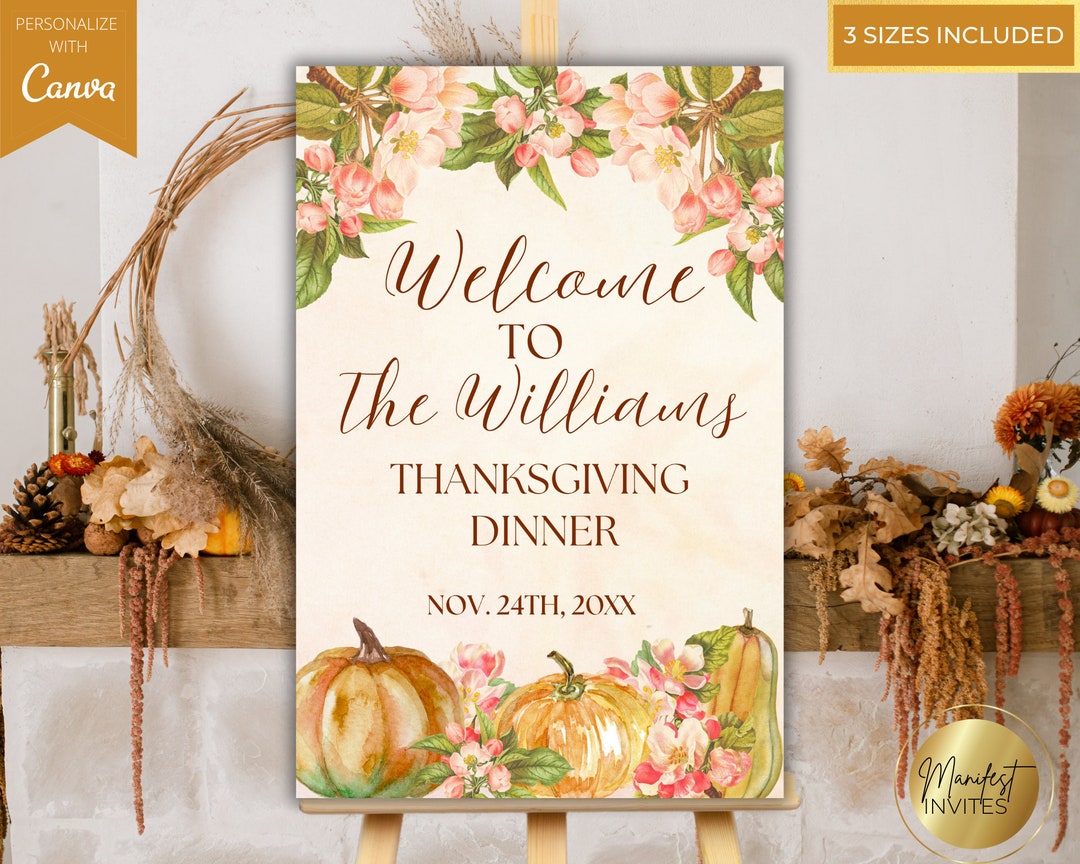 Editable Thanksgiving Dinner Welcome Sign, Pink Floral Pumpkins ...
