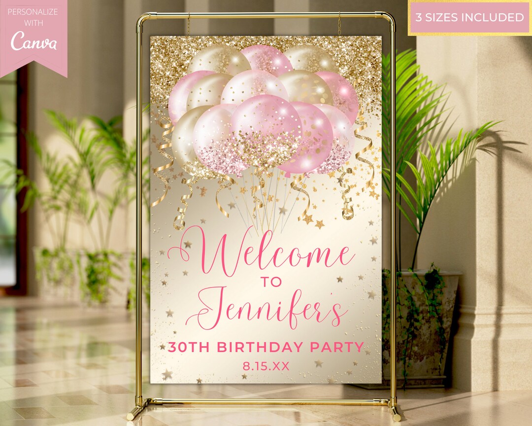 Pink Gold Glitter Balloons Printable Welcome Sign, Birthday Party Sign ...
