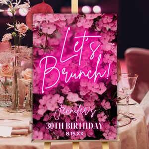 Printable Let's Brunch Pink Neon Floral Birthday Party Welcome Entrance ...