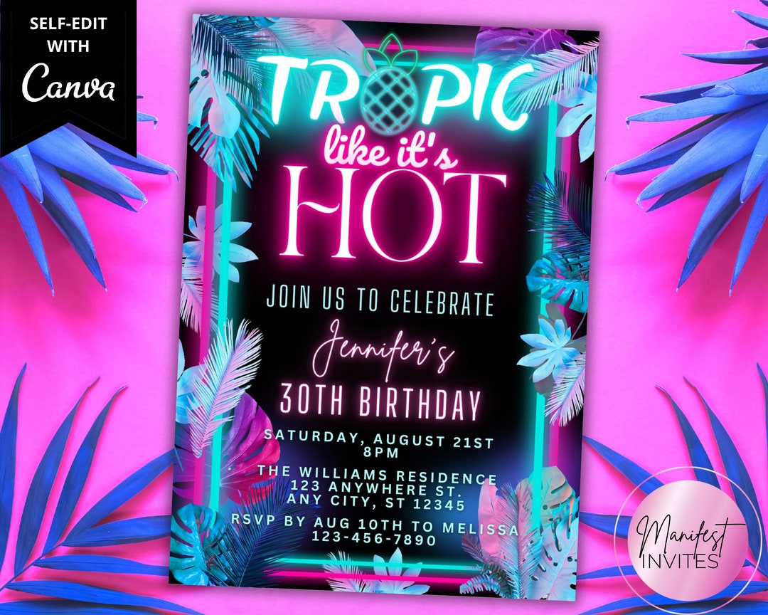 Editable Tropical Tropic Like It's Hot Birthday Party Invitation, Beach ...