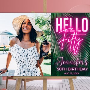 Editable Hello Fifty 50th Birthday Photo Template Tropical Welcome Sign ...