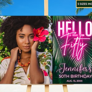 Editable Hello Fifty 50th Birthday Photo Template Tropical Welcome Sign ...