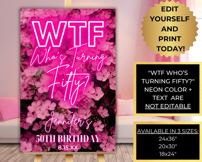 Printable WTF Fifty 50th Birthday Party Pink Floral Welcome Entrance ...