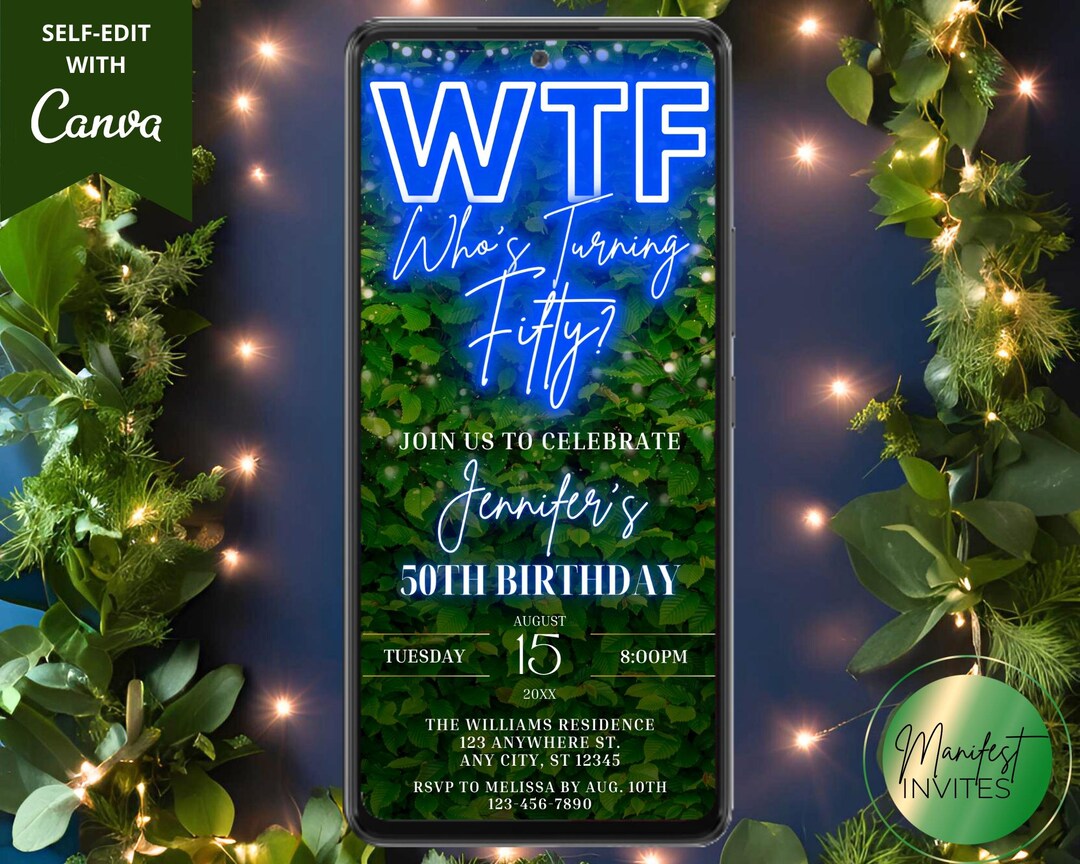 Digital WTF Who's Turning Fifty 50th Birthday Blue Neon Greenery Party ...
