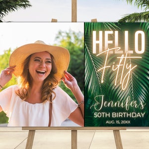 Editable Hello Fifty 50th Birthday Photo Template Tropical Welcome Sign ...
