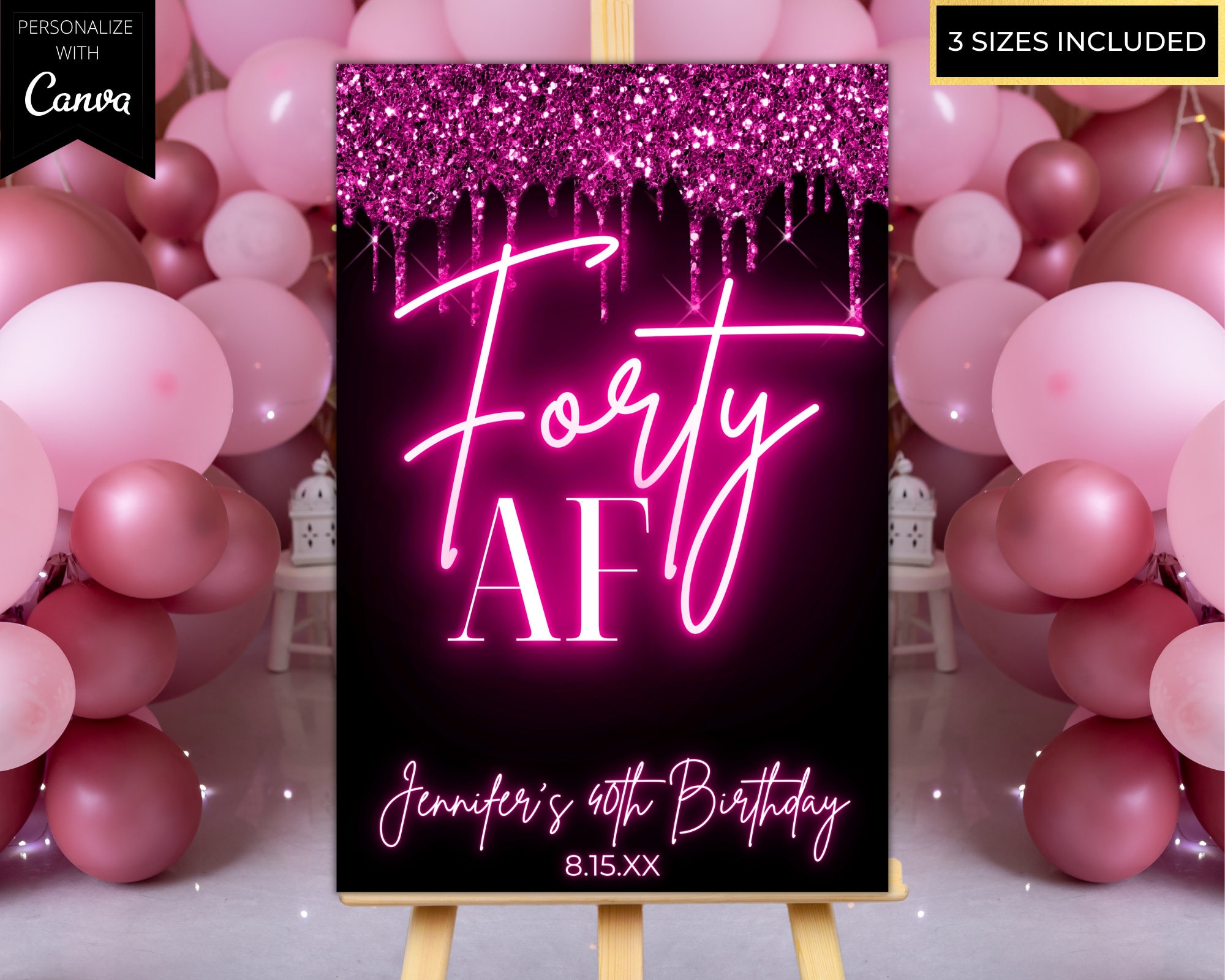 Printable Forty AF 40th Birthday Pink Neon Glitter Drip Welcome Sign ...