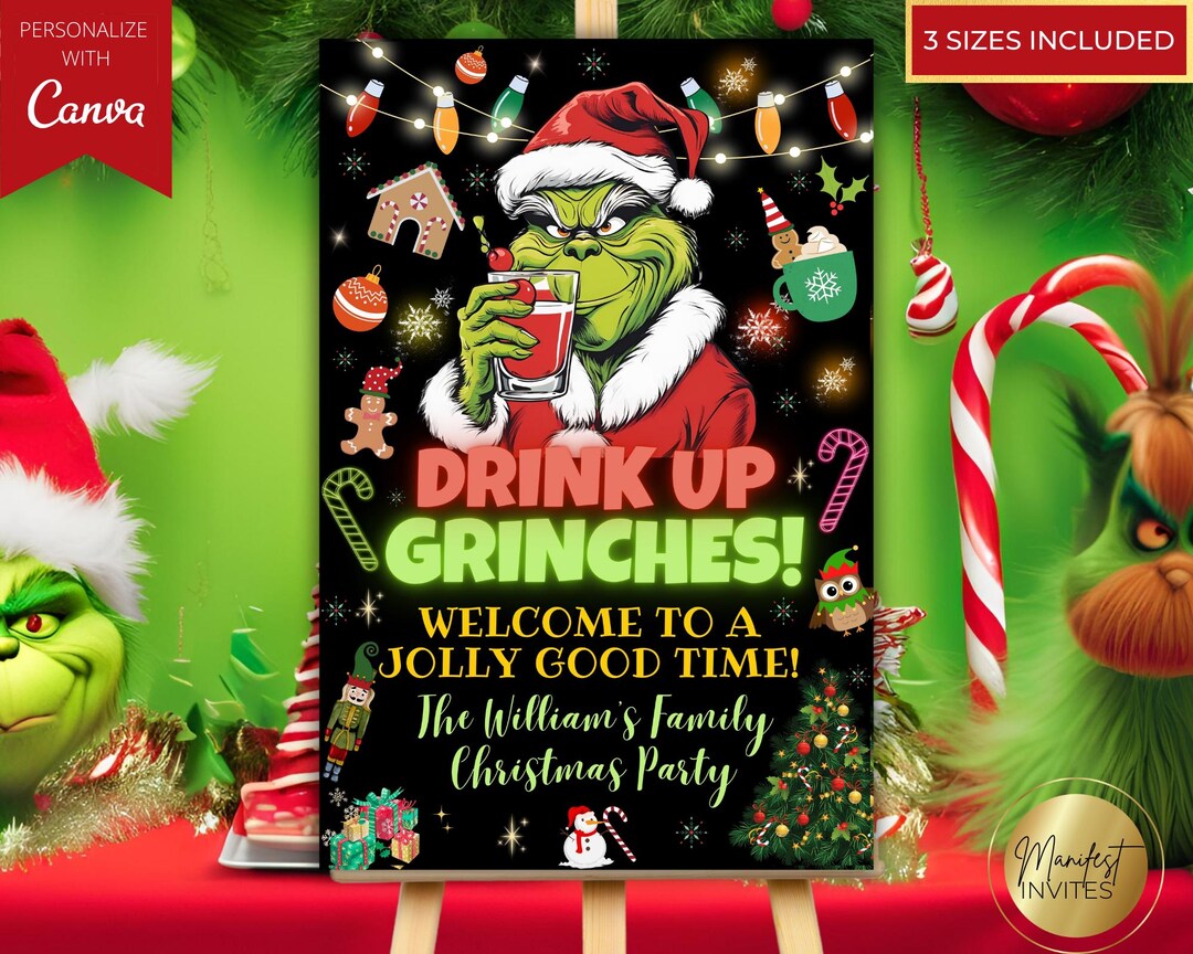 Editable Festive Drink up Grinches Christmas Party Welcome Sign, Funny ...