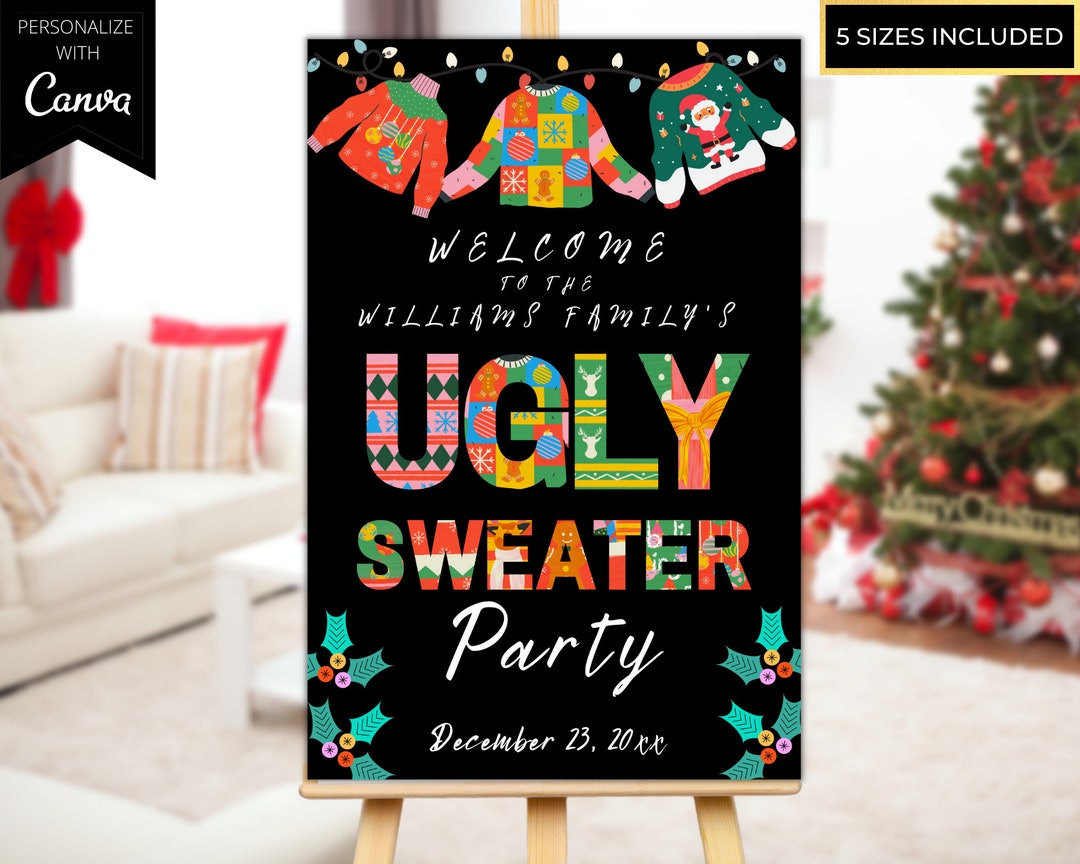 Editable Ugly Sweater Christmas Holiday Party Welcome Sign, Funny ...