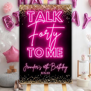 Editable Talk Forty to Me 40th Birthday Party Welcome Sign Template ...