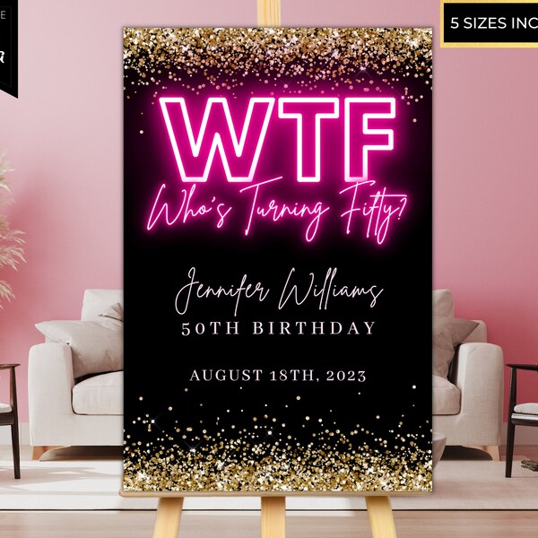 Wtf Whos Turning Fifty Printable Signs - Etsy