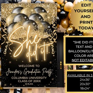 Editable Women's She Did It Black Gold Balloons Graduation Welcome Sign ...