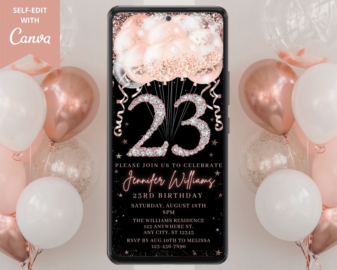 Digital 23rd Birthday Pink Rose Gold Diamond Balloons Party Invitation ...